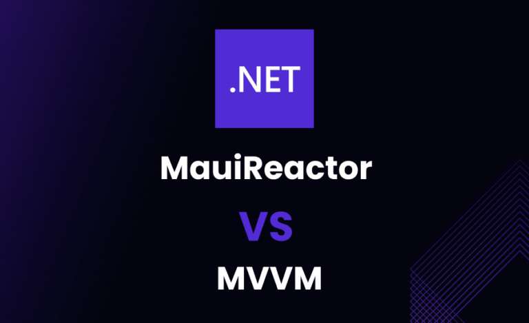MauiReactor: MVU Pattern for .NET MAUI – Full Guide & Review